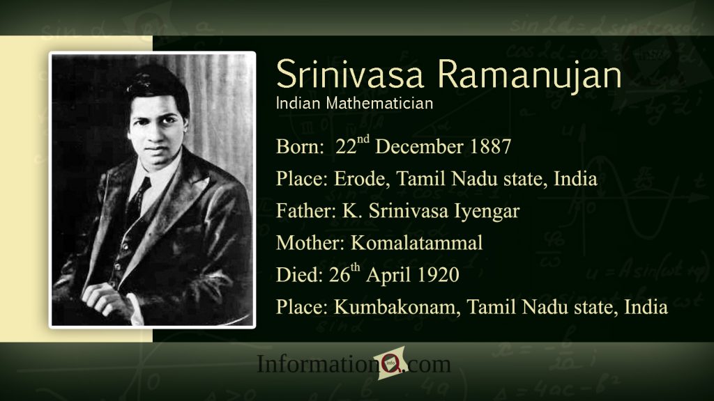 Biography of Srinivasa Ramanujan - Indian Mathematician | InforamtionQ.com