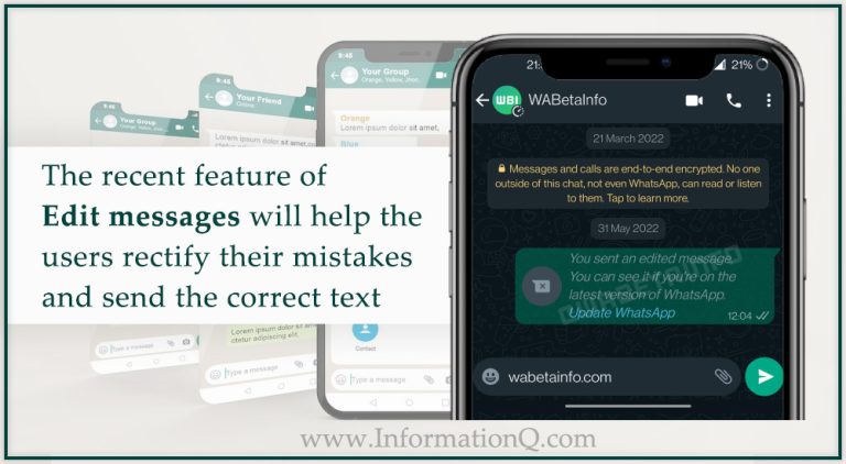 Whatsapp users will soon be able to Edit Sent Messages | InforamtionQ.com